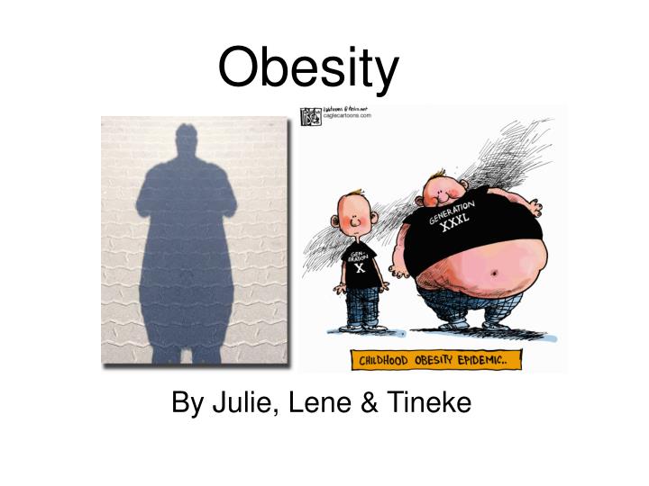 PPT - Obesity PowerPoint Presentation, free download - ID:3593327