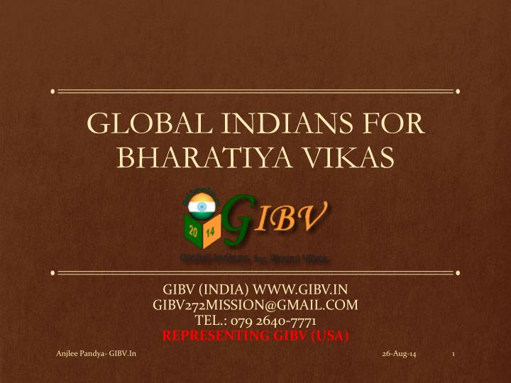 PPT - GLOBAL INDIANS FOR BHARATIYA VIKAS PowerPoint Presentation, free download - ID:3595080