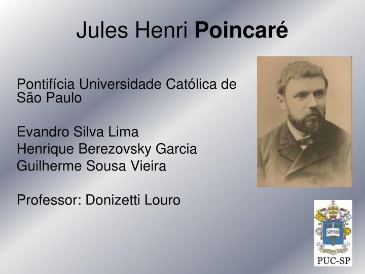 PPT - Jules Henri Poincaré PowerPoint Presentation, free download - ID ...