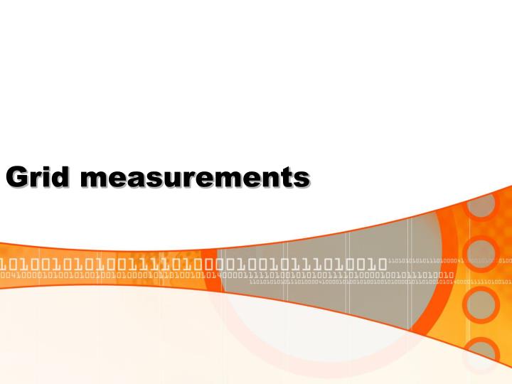 PPT - Grid measurements PowerPoint Presentation, free download - ID:3595272