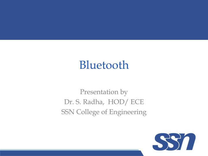 PPT - Bluetooth PowerPoint Presentation, free download - ID:3596557