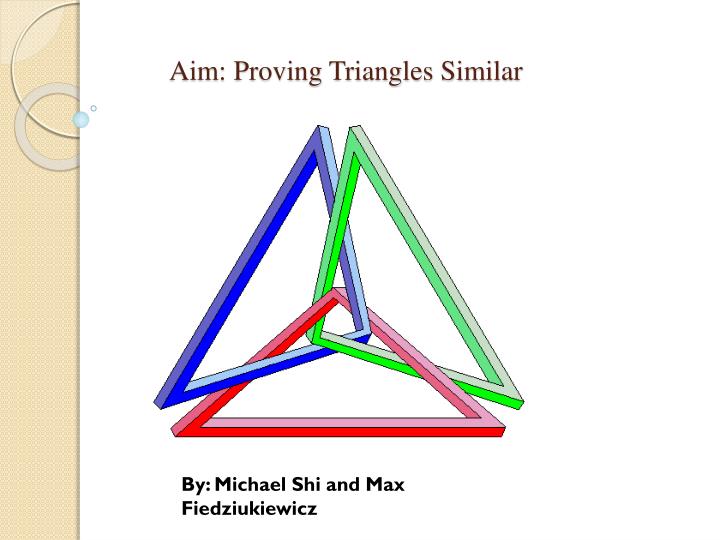 PPT - Aim: Proving Triangles Similar PowerPoint Presentation, free ...