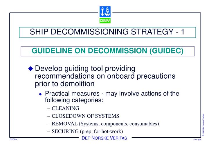 PPT - SHIP DECOMMISSIONING STRATEGY - 1 PowerPoint Presentation, free ...