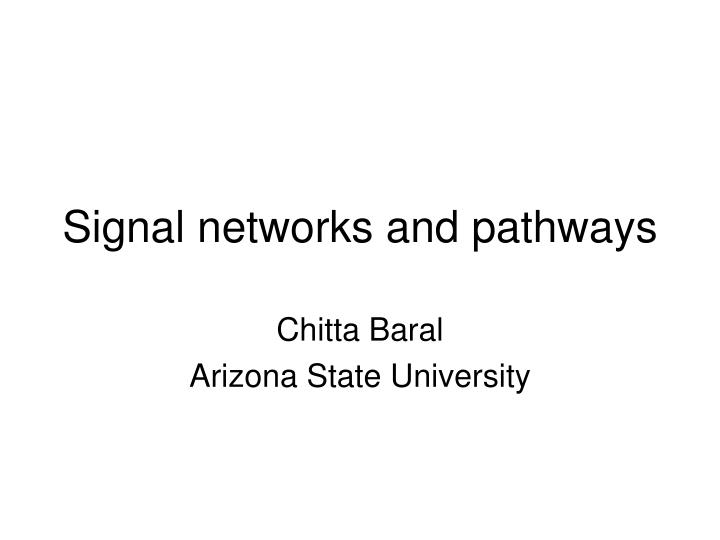PPT - Signal networks and pathways PowerPoint Presentation, free ...