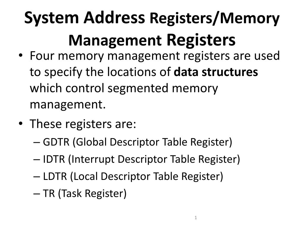 PPT - System Address Registers/Memory Management Registers PowerPoint ...