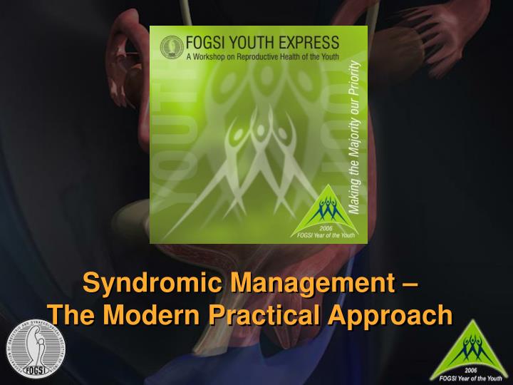 PPT - Syndromic Management – The Modern Practical Approach PowerPoint ...