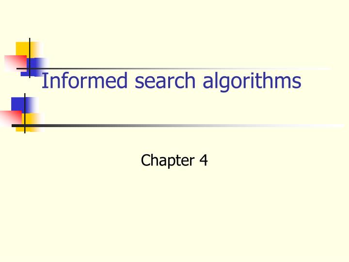 PPT - Informed search algorithms PowerPoint Presentation, free download ...