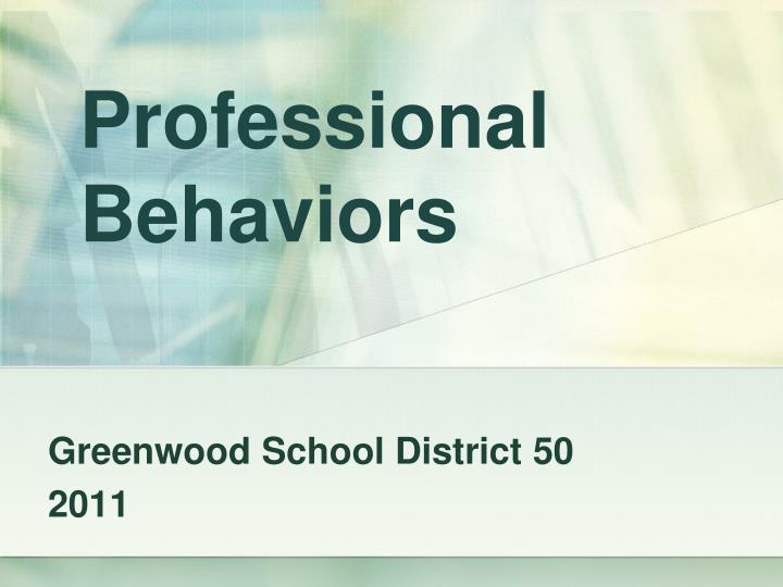 PPT - Professional Behaviors PowerPoint Presentation, free download ... PPT - Professional Behaviors PowerPoint Presentation, free download ...