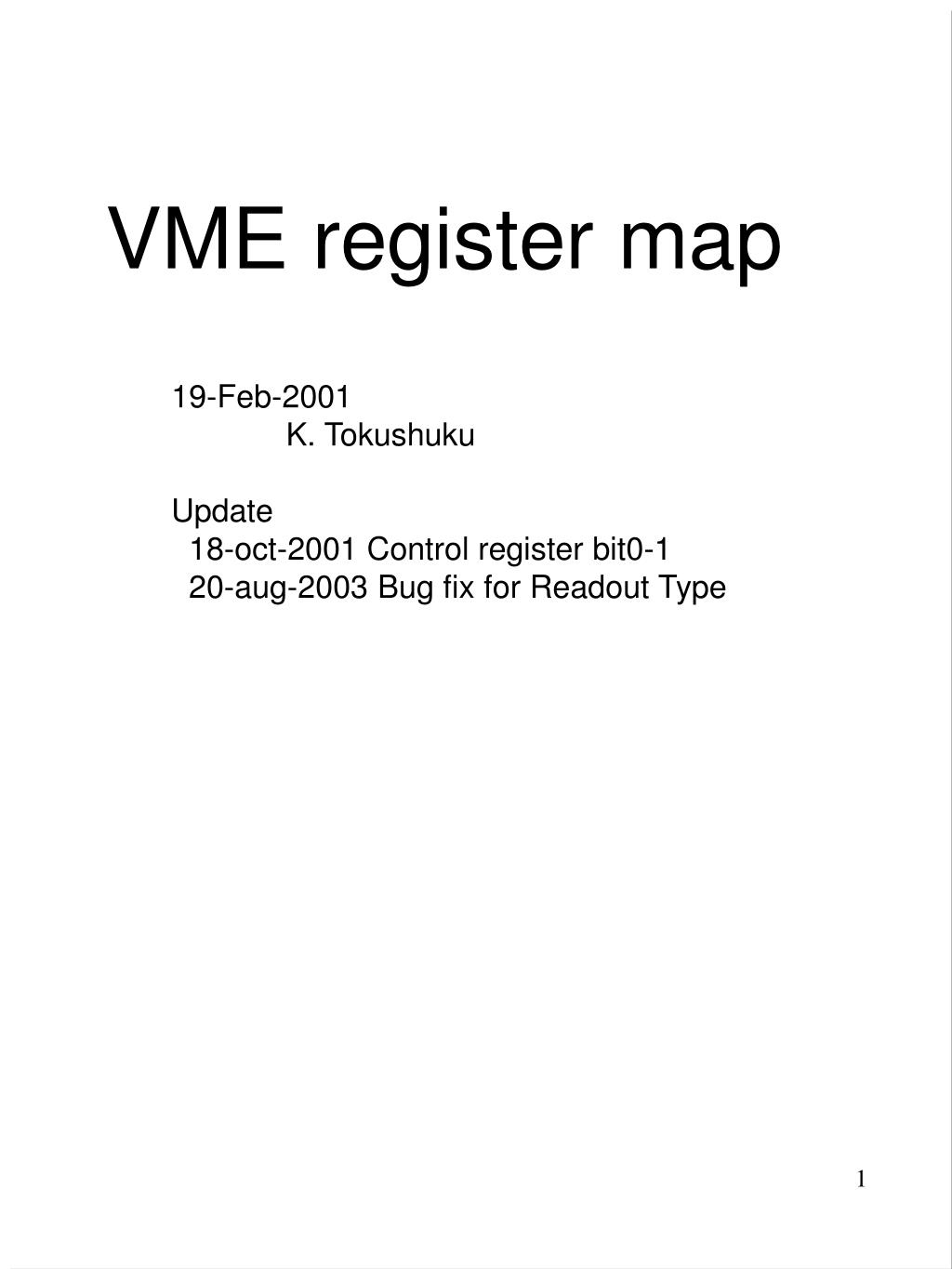 PPT - VME register map PowerPoint Presentation, free download - ID:3600410