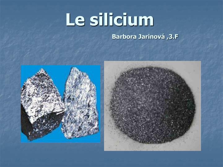 PPT - Le silicium PowerPoint Presentation, free download - ID:3600522