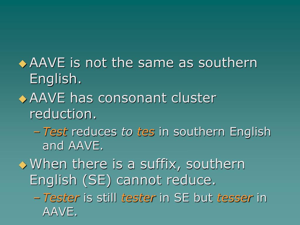 PPT - African-American Vernacular English (AAVE) PowerPoint ...