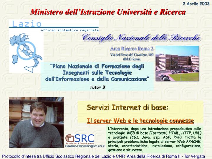 PPT - Servizi Internet di base: Il server Web e le tecnologie connesse ...
