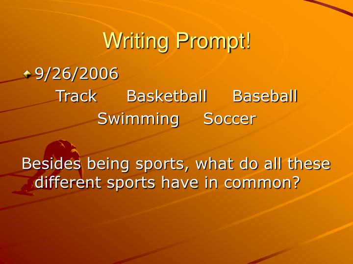 PPT - Writing Prompt! PowerPoint Presentation, free download - ID:3601884