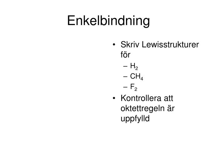 PPT - Kemiska bindningar PowerPoint Presentation - ID:3602236