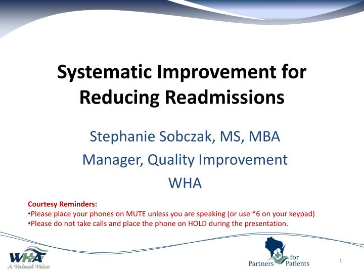 PPT - Systematic Improvement for Reducing Readmissions PowerPoint ...