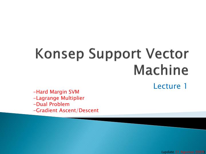 PPT - Konsep Support Vector Machine PowerPoint Presentation, free ... PPT - Konsep Support Vector Machine PowerPoint Presentation, free ...