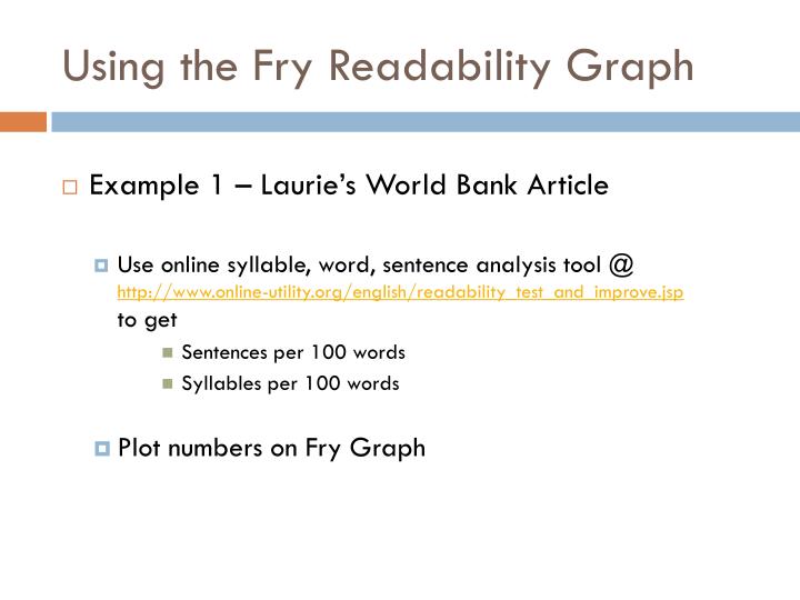 PPT - THE Fry Readability GRAPH -- Measuring the reading level of texts ...