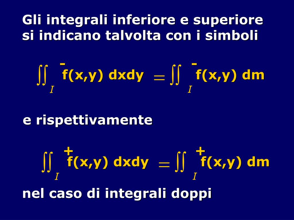 PPT - INTEGRALE (DI RIEMANN)PER FUNZIONI DI DUE E TRE VARIABILI SU ...