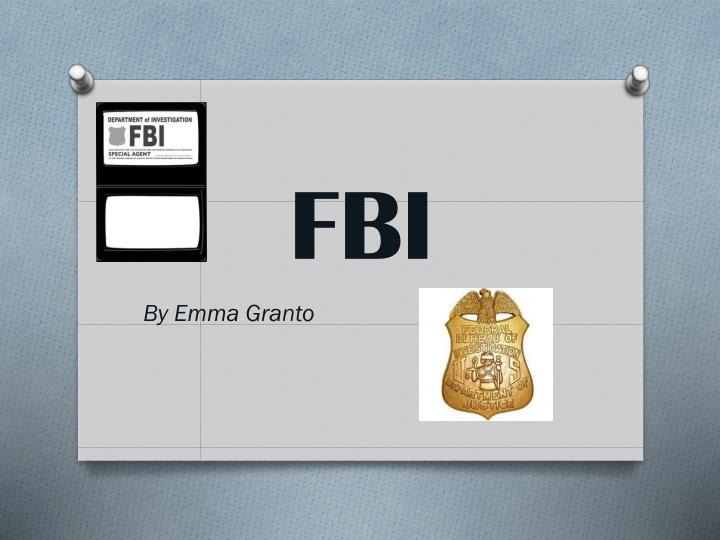 PPT - FBI PowerPoint Presentation, free download - ID:3603750