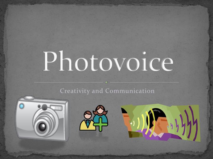 PPT - Photovoice PowerPoint Presentation, free download - ID:3603879