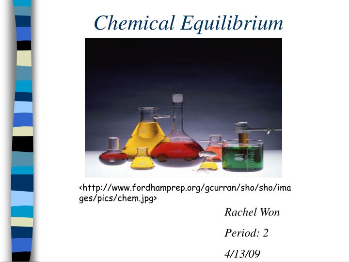 PPT - Chemical Equilibrium PowerPoint Presentation, free download - ID ...